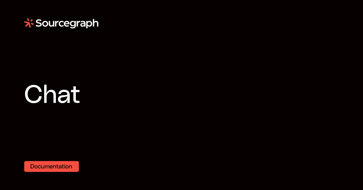 Chat - Sourcegraph docs